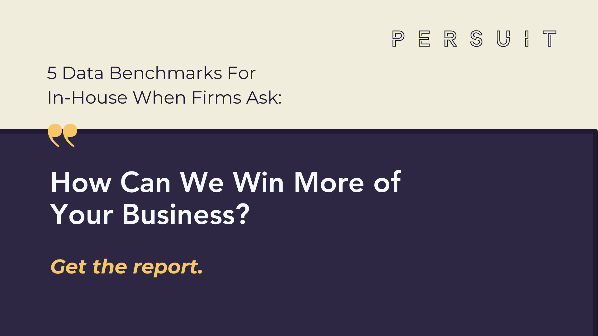 5 Data Benchmarks to Use When Firms Ask:“How Can We Win More of Your ...